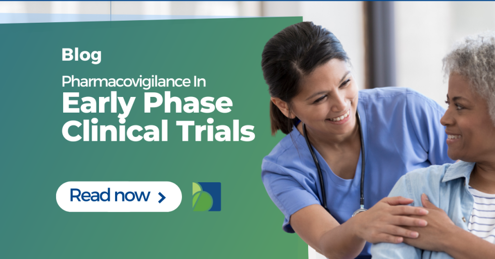 Pharmacovigilance in Early Phase Clinical Trials - Biomapas