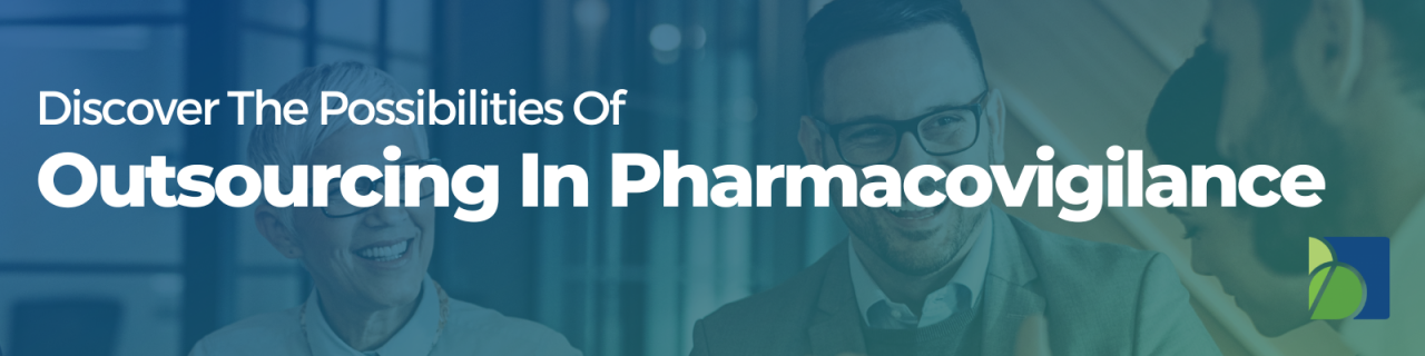 Disover Outsourcing in Pharmacovigilance - Biomapas