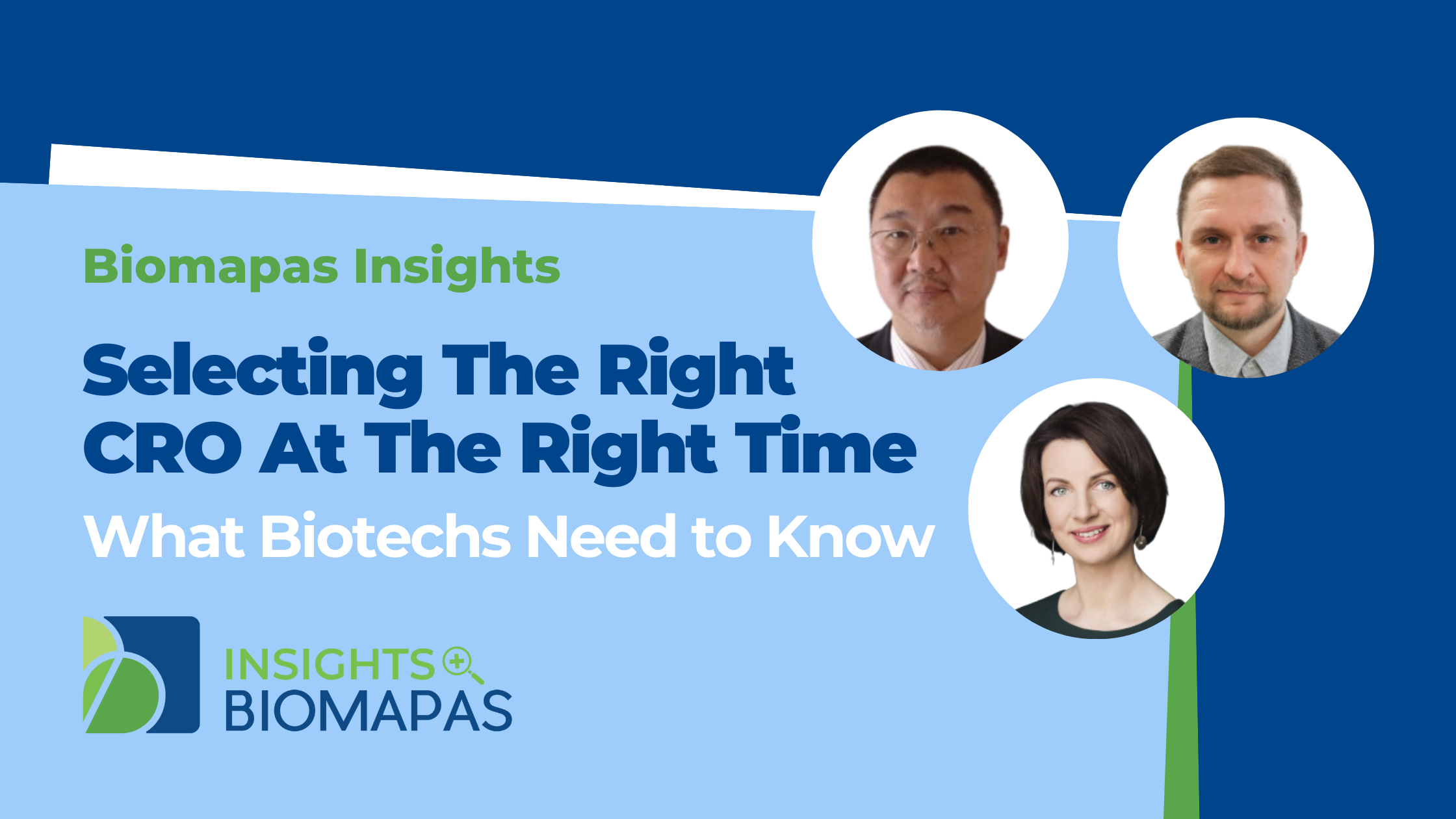 Biomapas Insights: Selecting the Right CRO at the right time - What ...